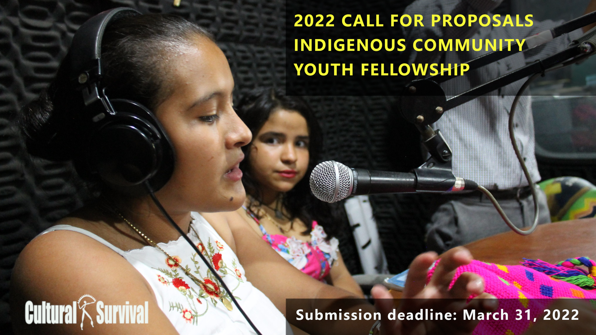 2022 Call for Proposals for Indigenous Community Media Youth Fellowships | Cultural Survival
